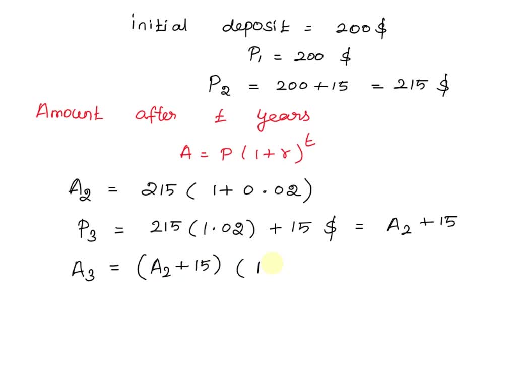 SOLVED: Victoria had 200 in her account at the end of one year. At the ...