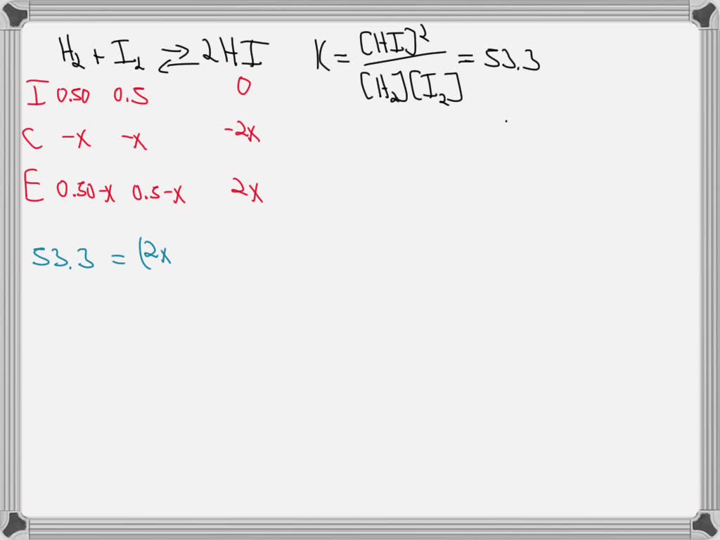 SOLVED: A mixture of 0.500 mol H2 and 0.500 mol I2 was placed in a 1.00 L flask. The equilibrium ...