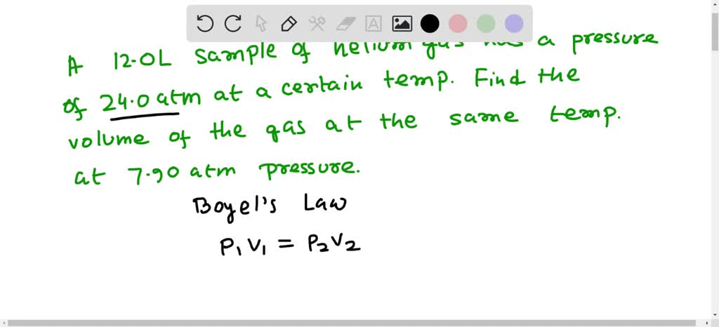 SOLVED: A 12.0L sample of helium gas has a pressure of 24.0 atm at a certain temperature. At the ...