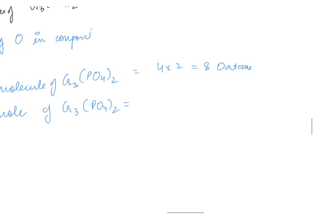 SOLVED: Determine the number of atoms of O in 44.9 moles of Cr₃(PO₄)₂. SOLVED: Determine the number of atoms of O in 44.9 moles of Cr₃(PO₄)₂.