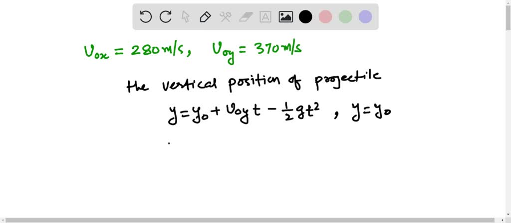 SOLVED: A projectile fired from a gun has initial horizontal and vertical components of velocity ...