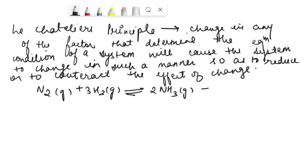 SOLVED: Using Le Chatelier's principle,predict the effect of (i ...