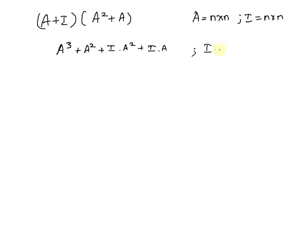 SOLVED: Expand the given matrix expression and combine as many terms as ...