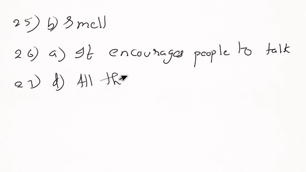 SOLVED: QUESTION 25: Of the five human senses, which is considered the ...
