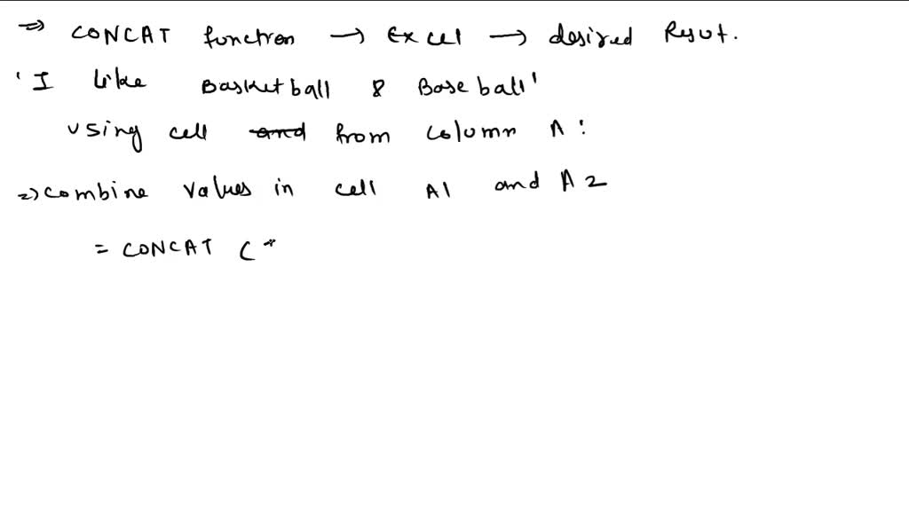 Solved 211 Use The Concat Function To Combine The Text In Cells B12 C7 J12 And In That