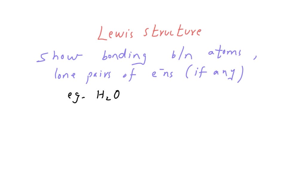 SOLVED: Select the definition of a Lewis structure. A long two- or ...