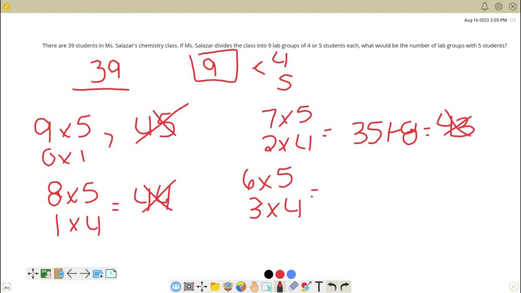 SOLVED: There are 39 students in Ms. Salazar's chemistry class. If Ms ...