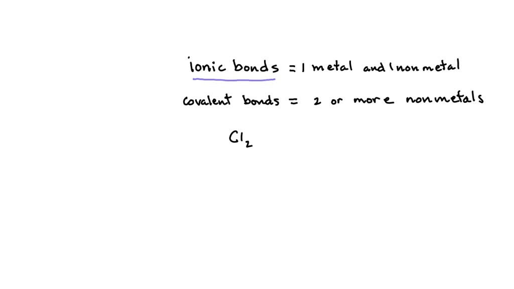 SOLVED: Which substance has ionic bonds? Cl2 H2O KBr NH3