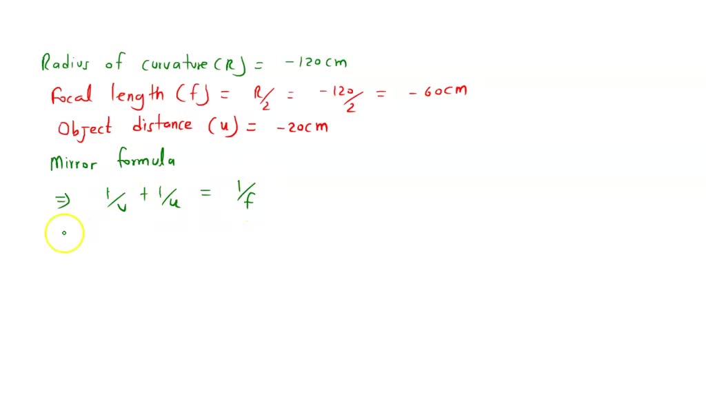 SOLVED: A woman holds a makeup mirror with a radius of curvature of 120 ...