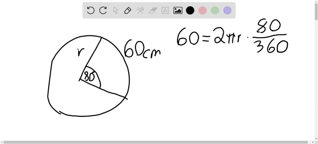 SOLVED: Find the radius r of the circle if an arc of length 60 cm on ...