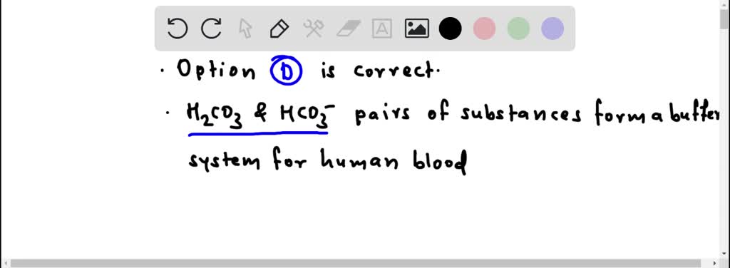 SOLVED: Which of the following pairs of substances form a buffer system for human blood? A. HCl ...