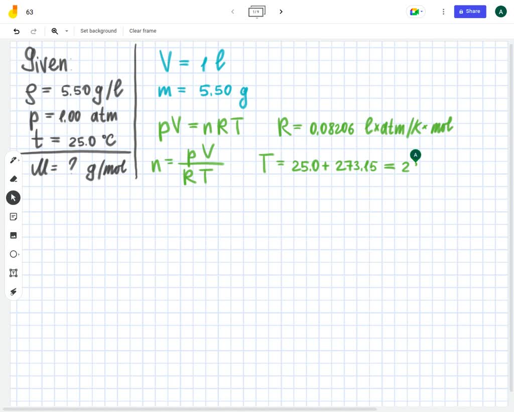 SOLVED: What is the molar mass of an unknown gas with a density of 5.50 ... SOLVED: What is the molar mass of an unknown gas with a density of 5.50 ...