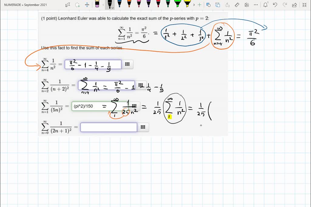 SOLVED: point) Leonhard Euler was able to calculate the exact sum of ...
