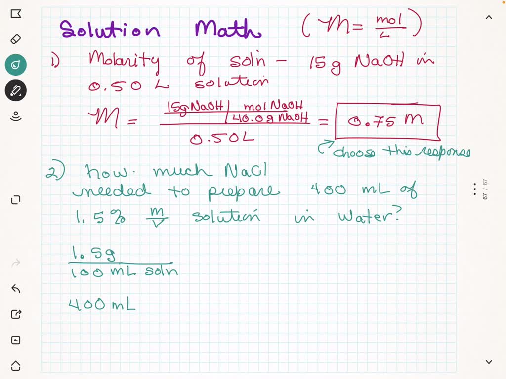 SOLVED: 1) What is the molarity of a solution that contains 15 g of NaOH in 0.50 L of solution ...