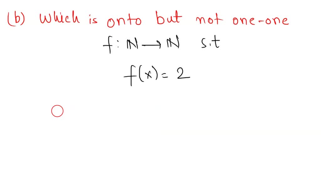 SOLVED 20 Give An Example Of A Function From N To N That Is 4 One tO