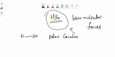 5 what is the predominant intermolecular forceinteraction...