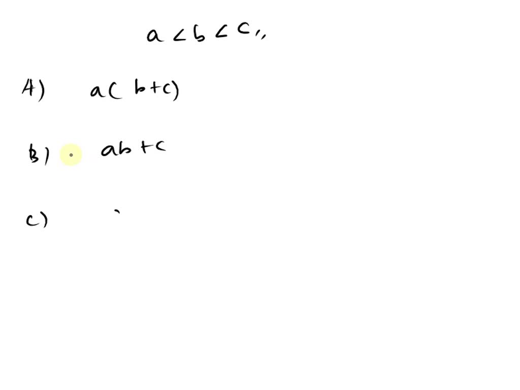 SOLVED: If a, b, and c are all positive integers greater than 1 such that a