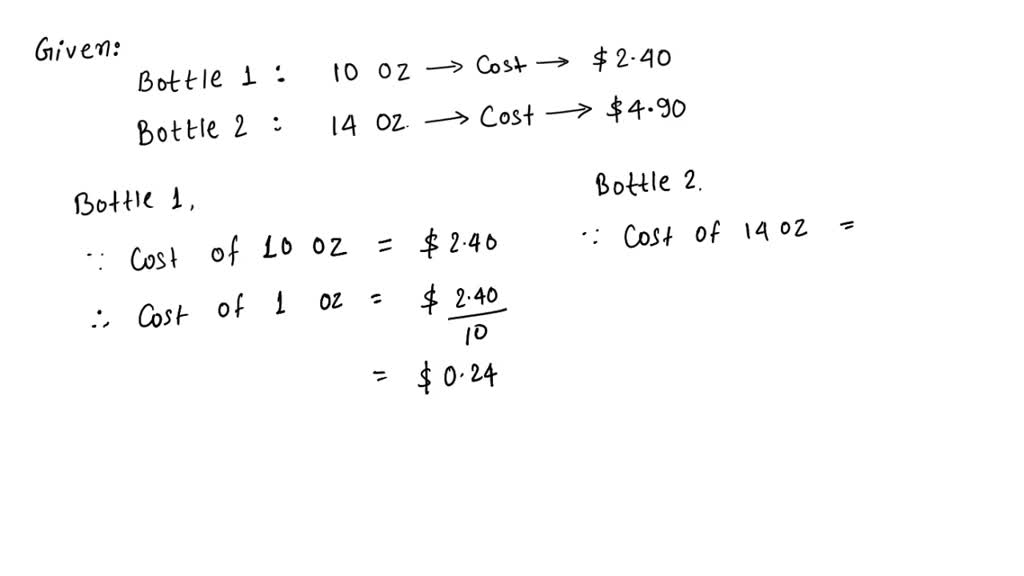 SOLVED: The same kind of water is sold in two types of bottle. Which ...