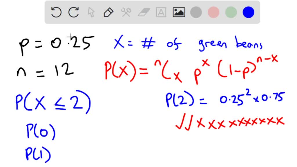 SOLVED: Consider the following binomial experiment. The probability ...
