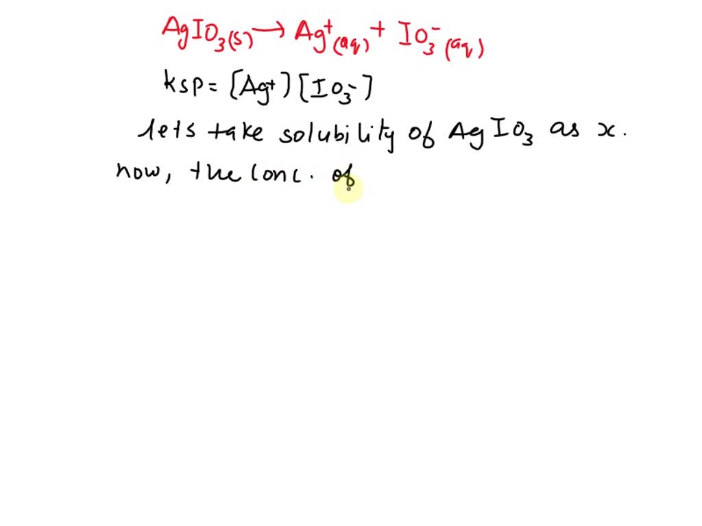SOLVED: The iodate ion has a number of insoluble compounds. The Ksp for ...