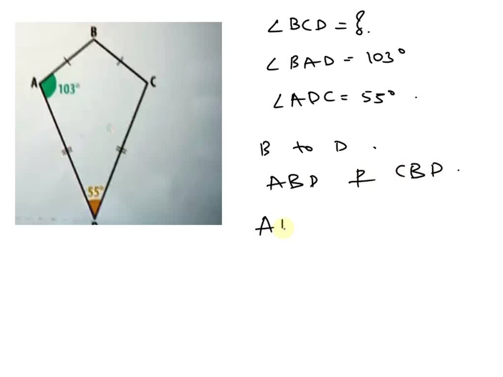 SOLVED: kite has vertices A,B, C and D,as shown below: Find the size of angle BCD Give your ...