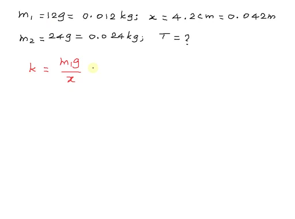 SOLVED: A vertical spring stretches 4.2 cm when a 12-g object is hung ...