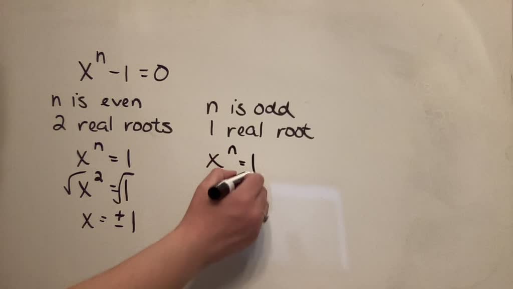 SOLVED: Show that the equation x^n - 1 = 0 has exactly 2 real roots if ...