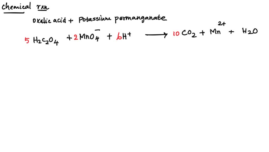 SOLVED: According to the balanced equation shown below, 2.00 moles of oxalic acid, HzCzO4 ...