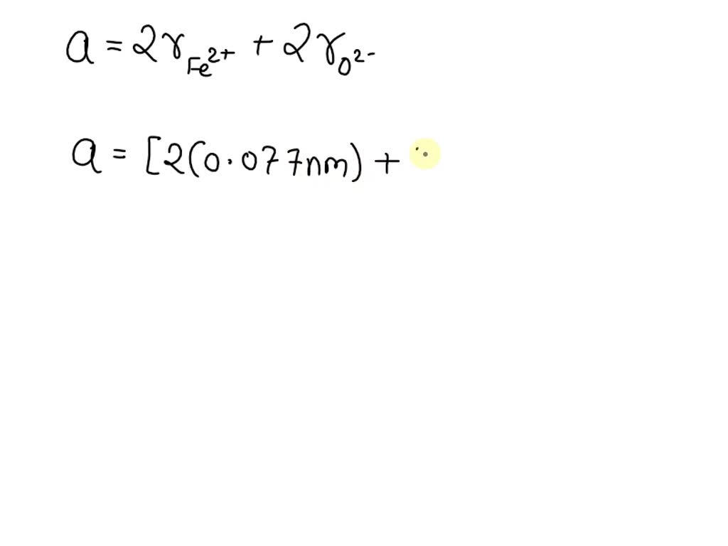 SOLVED: Calculate the density of FeO, given that it has the rock salt crystal structure. [Note ...
