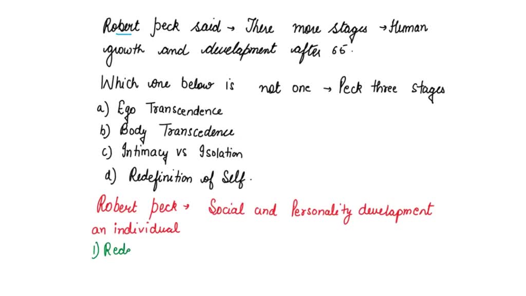 SOLVED: Robert Peck said that there could be three more stages of human ...