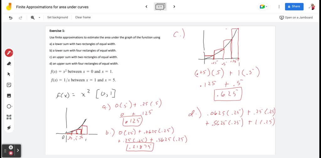 SOLVED: Exercise 1: Use finite approximations to estimate the area under the graph of the ...