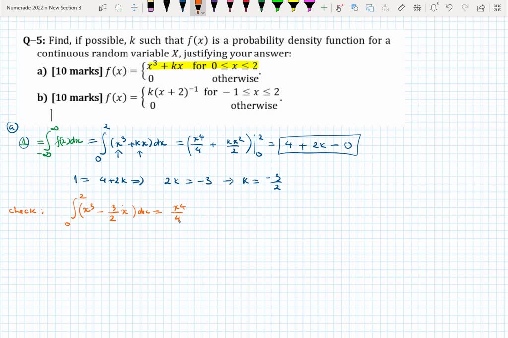 SOLVED: Question 13 [ 3 marks] If the probability density of a random variable is given by I>x>0 ...
