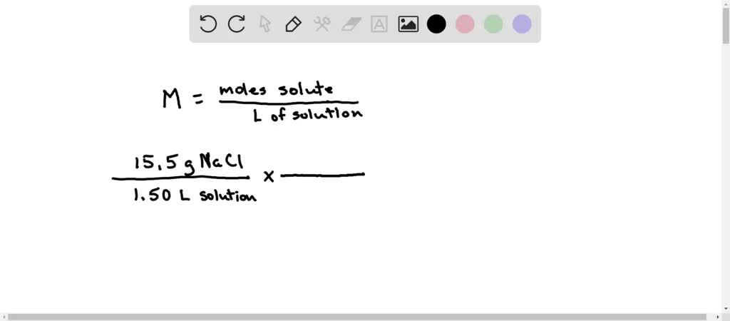 SOLVED: whatbis the molarity of NaCl solution containing 1.50 g NaCl and total volume of 0.500L ...