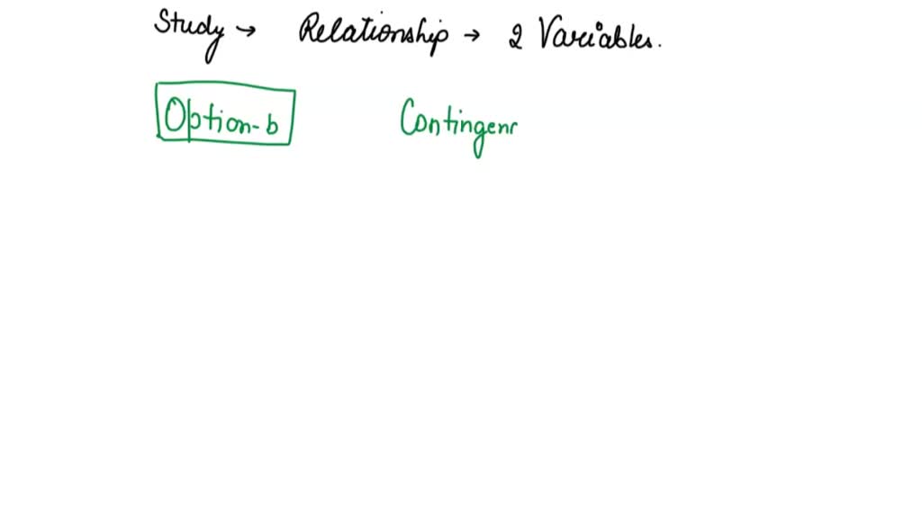 SOLVED: If we wish to study the relationship between two variables when one or both are nominal ...