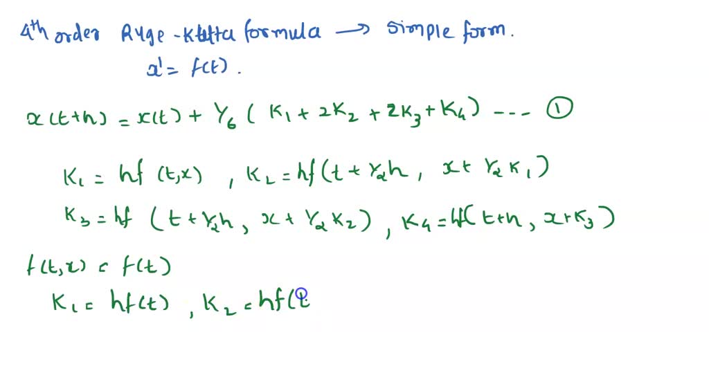 Solved Show That The Fourth Order Runge Kutta Formula Reduces To A Simple Form When Applied To 0268