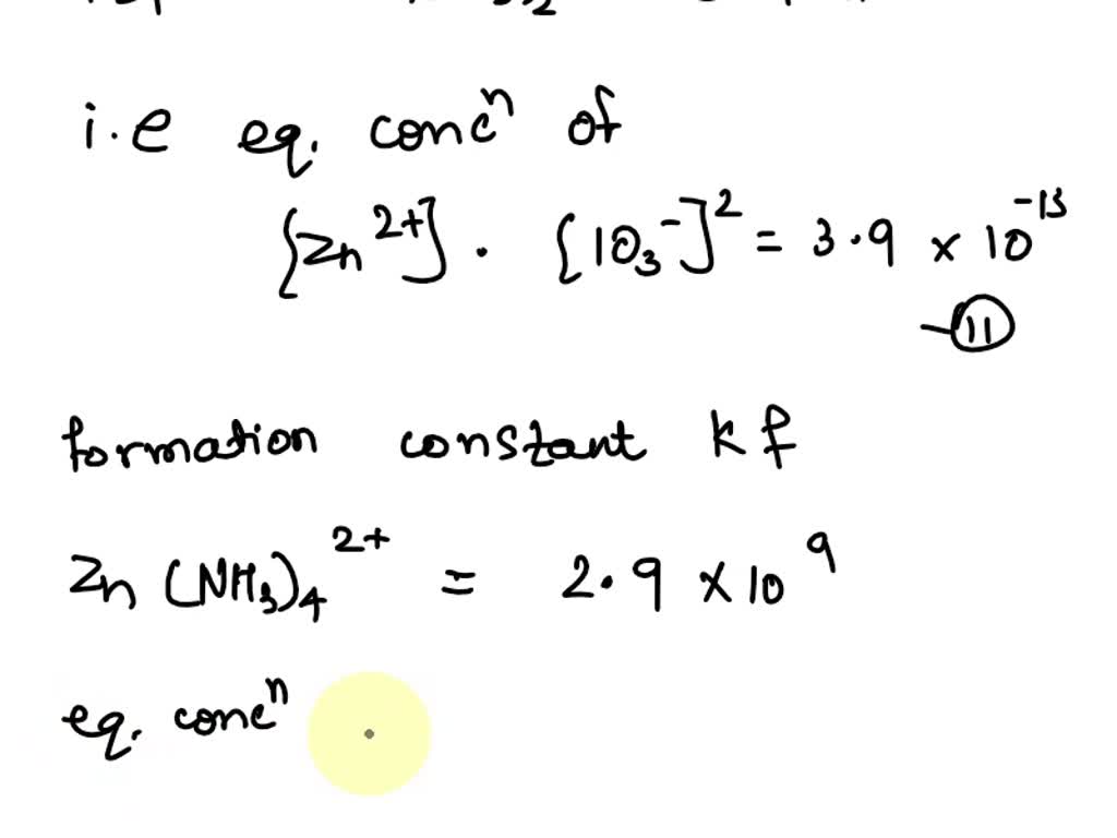 SOLVED: Given the following equilibrium constants, Zn(IO3)2 Ksp = 3 ...