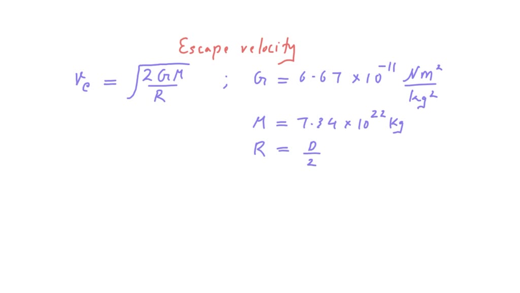 SOLVED: Calculate the escape velocity of the Moon from its mass and diameter.