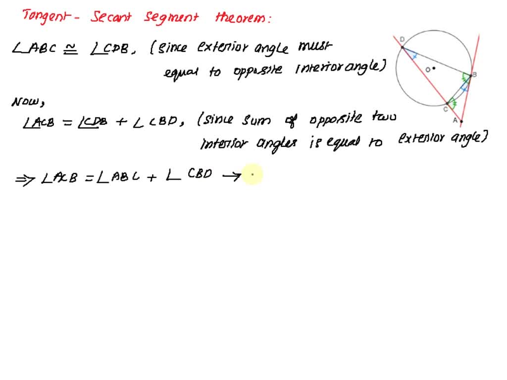 Solved Theorem 1818 Tangent Secant Segment Theorem If A Tangent Segment And A Secant Segment