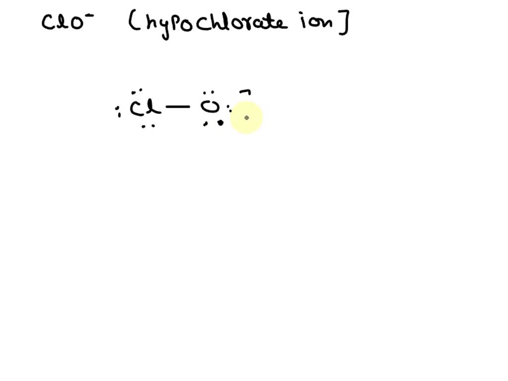 How many lone electron pairs does the ClO (-1 charged) polyatomic anion ...