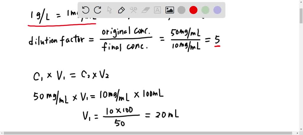 SOLVED: Given a 50 g/L glucose solution, how will you make 100 mL of a 10 mg/mL solution? What ...