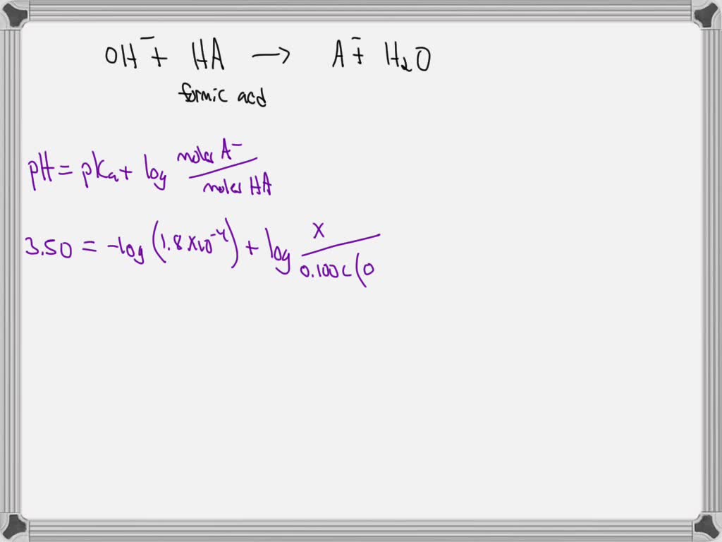 SOLVED: Formic acid is a weak acid whose name is derived from the Latin ...