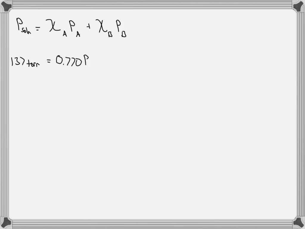 SOLVED: Two volatile substances, A and B are dissolved in one another and the resulting solution ...