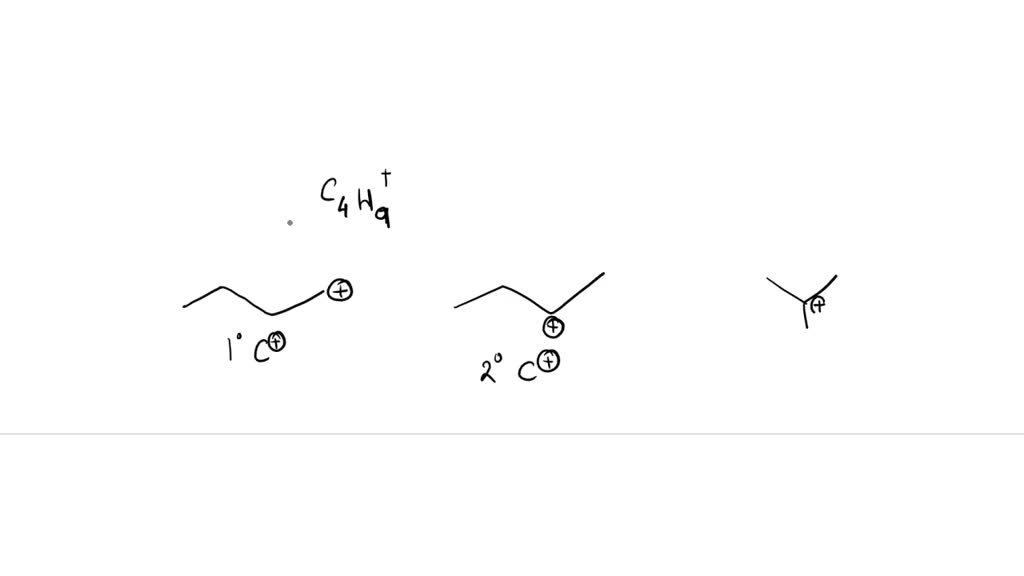 SOLVED: Draw the structure of a 1°, 2°, and 3° carbocation, each having ...