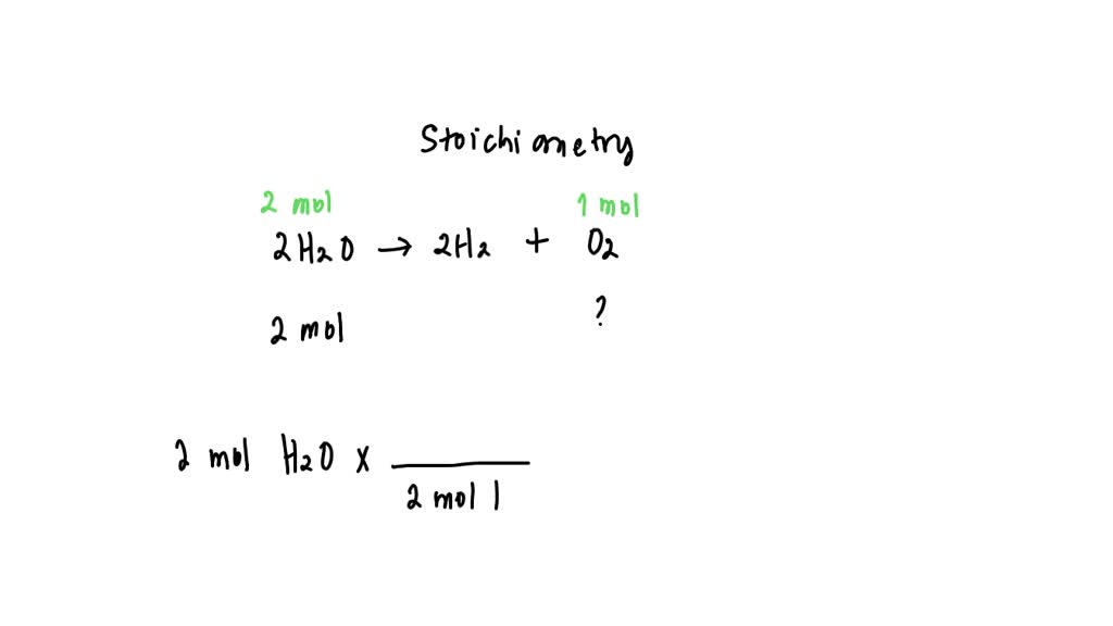 SOLVED: In the reaction 2H2O → 2H2 + O2, 2.0 mol water will produce how ...