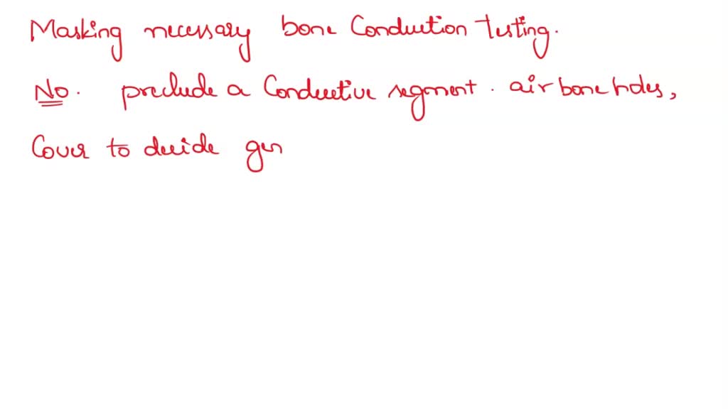 SOLVED: The right and left ear air conduction thresholds are 30 dB HL, and the right ear ...