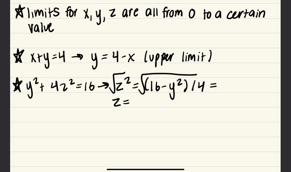 Evaluate the volume of the region. The region in the first octant ...