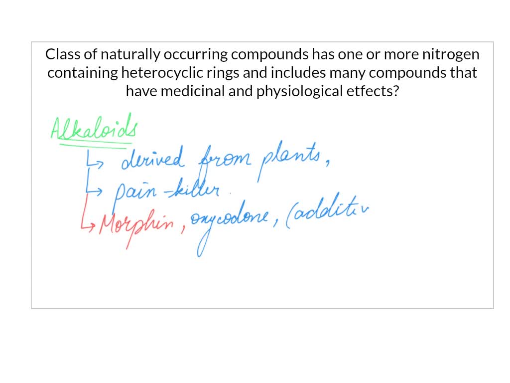 SOLVED: Which class of naturally occurring compounds has one or more ...
