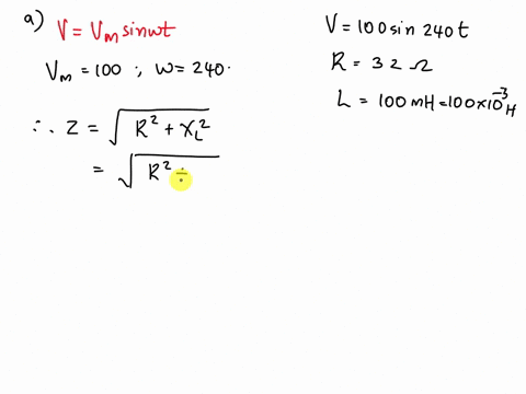 2. An alternating voltage given by v = 100sin240t volts is applied to a coil of resistance 32Ω ...
