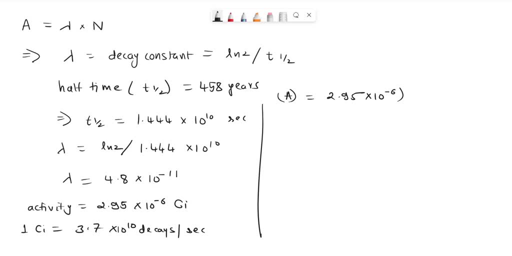 SOLVED: A. A particular smoke detector contains 2.95 μCi of 241Am, with ...
