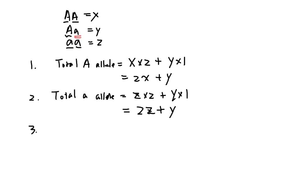 SOLVED: Suppose you observed genotypes AA, Aa and aa and their counts ...